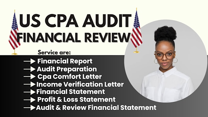 Do audit financial statement review as us cpa, income statement, cpa ...