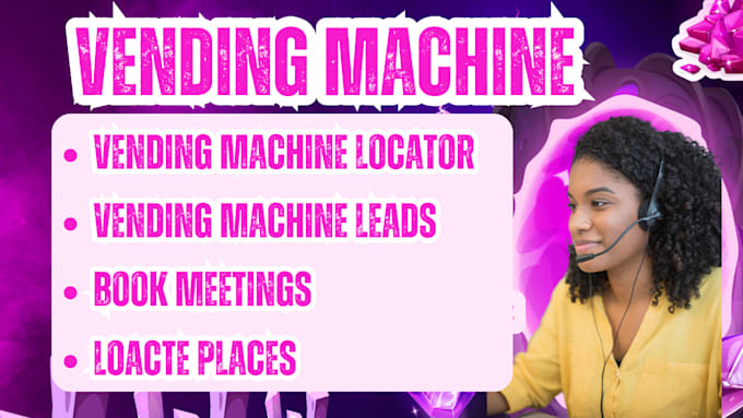 Cold calling vending machines, vending machine locator and appointment ...