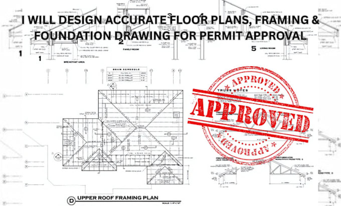 Design accurate floor plans, framing and foundation drawings for permit ...