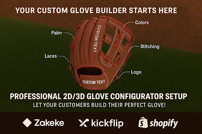 Customize and configure baseball, softball glove on zakeke kickflip shopify by Nayatshaba | Fiverr