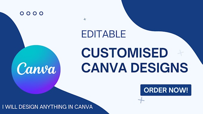Design anything in canva editable by Akshayshelke212 | Fiverr