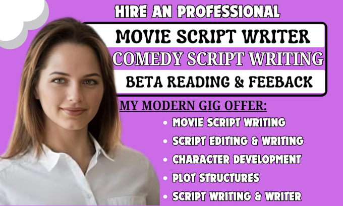 Write movie script, screenplay, screenwriting, movie script writing ...