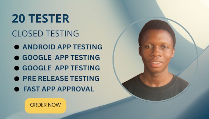 Test your app with 12 testers for closed testing by Abby_gab | Fiverr