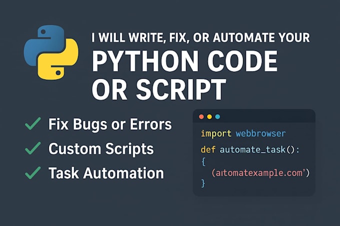Write and fix your python code or scripts by Shadow_chazer | Fiverr