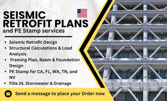 Provide seismic retrofit and structural plans with pe stamp by Engineer ...