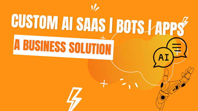 Build ai saas, ai apps, ai software, and custom ai bots by Juliet_hayes ...