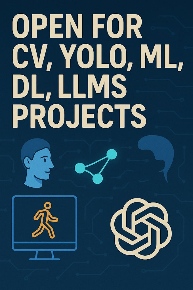 Do cv, yolo, machine learning deep learning, llms projects by Atiii12 | Fiverr