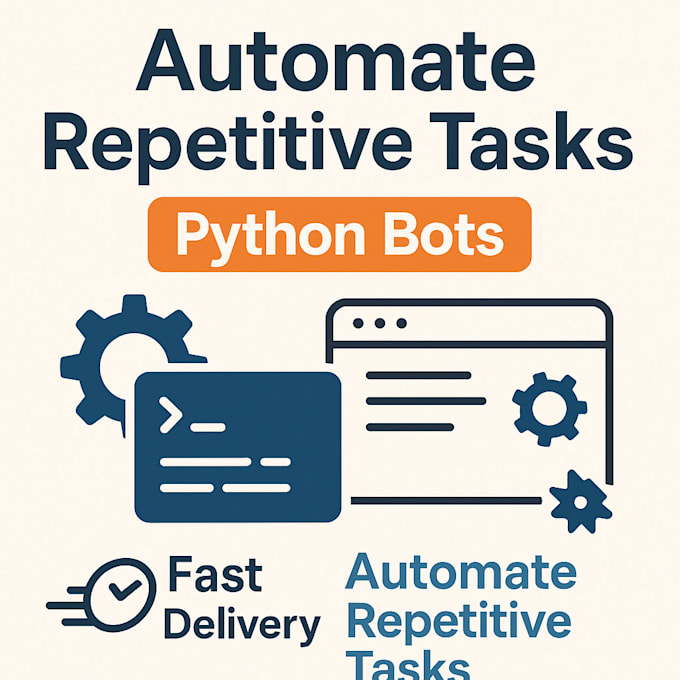 Automate your repetitive online tasks using python by Cagricelebioglu | Fiverr