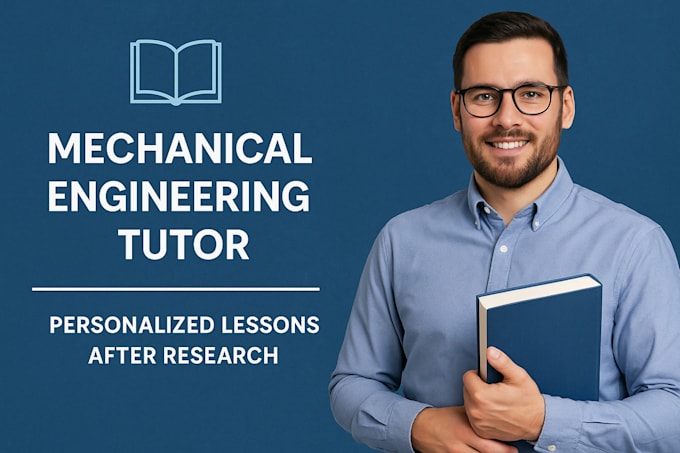 Teach you any topic in mechanical engineering by Siva_sakthi03 | Fiverr