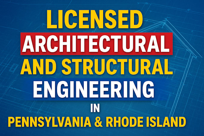 Licensed architectural and structural engineering in pennsylvania rhode ...