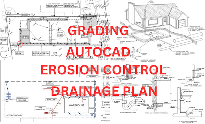 Make grading, erosion control and drainage plans in autocad by ...