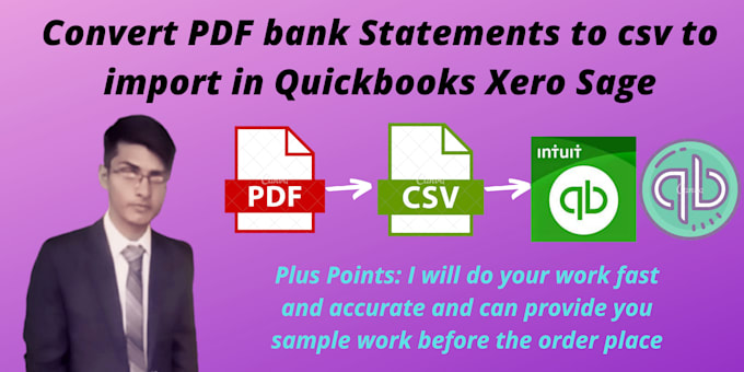 Convert bank statement pdf to excel, csv, for quickbooks, xero by Alihassan1977 | Fiverr