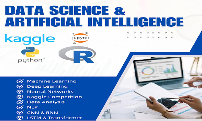 Do data science kaggle nlp machine and deep learning projects in python by Sana_maqbool_ | Fiverr