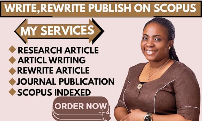 Write and publish in q1 q2 q3 q4 scopus, ssci, sci peer reviewed indexed journal by Luna_nova16 ...
