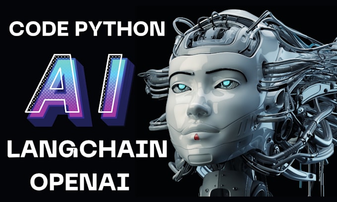 Build ai agent using langchain, openai, python ai by Blaze_orion0 | Fiverr
