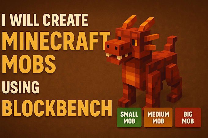 Make blockbench minecraft mob by Cenkkahraman34 | Fiverr