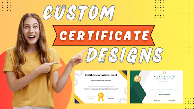 Design custom certificate designs for awards, courses, and achievement ...
