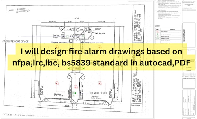 Design fire alarm drawings based on nfpa,irc,ibc, bs5839 standard in ...