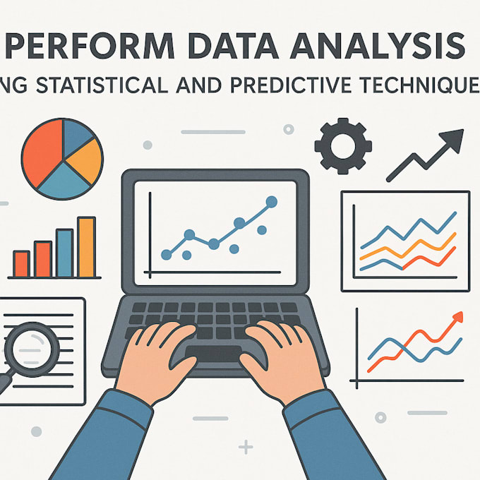 Perform data analysis using statistical and predictive techniques by Sergio285 | Fiverr