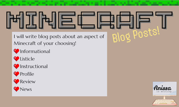 Write engaging minecraft blog posts by Anissaiswriting | Fiverr