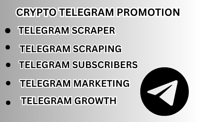 Crypto telegram promotion,boost your telegram channel and group,telegram scraper by ...