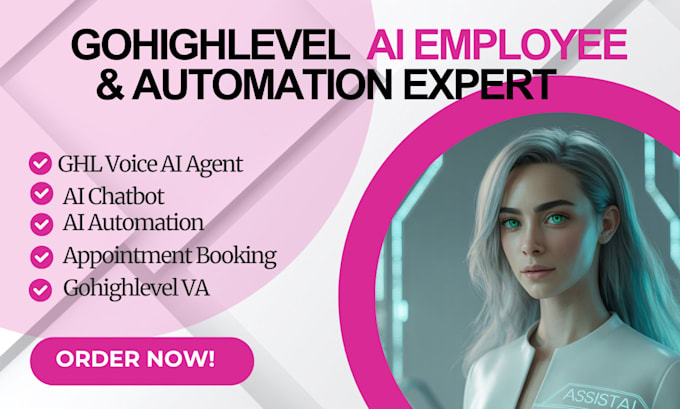 Ghl expert for ai voice agent ai employee ai chatbot gohighlevel ai automation by Toniah ...