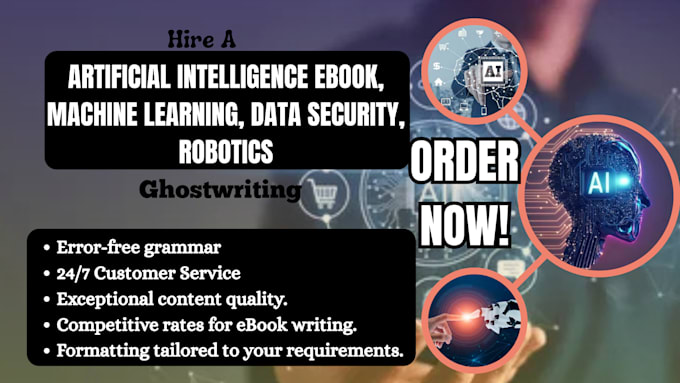 Write artificial intelligence ebook, machine learning, data security, robotics by Hosenl_clara80 ...