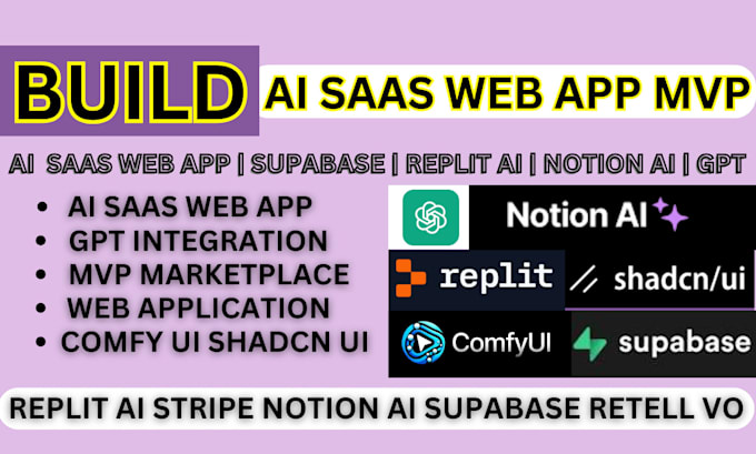 Build lovable ai saas web app mvp with replit, supabase, notion ai, gpt, comfyui by ...