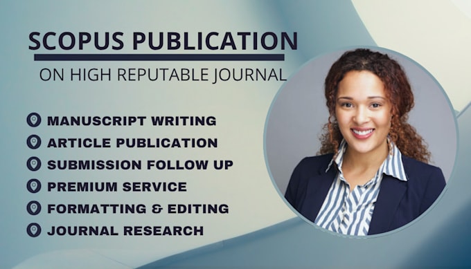Publish your article in top scopus, sci, ssci, pubmed, web of science journal by Elenahayes | Fiverr