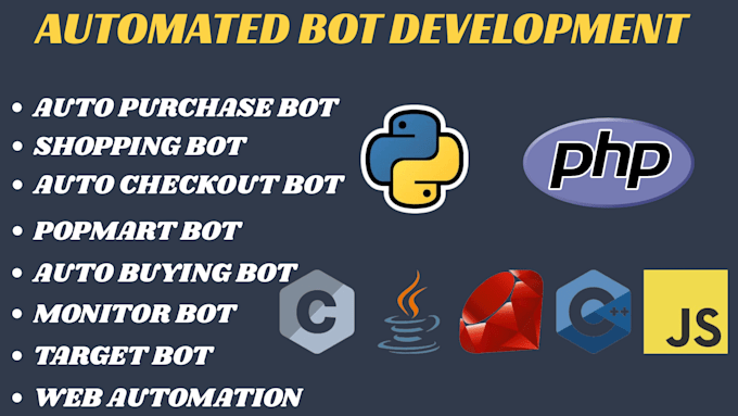 Develop shopping bot, popmart checkout bot, amazon bot, walmart bot ...