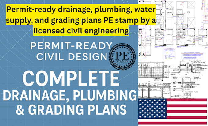 Provide civil engineering drainage, plumbing, and grading plans for ...