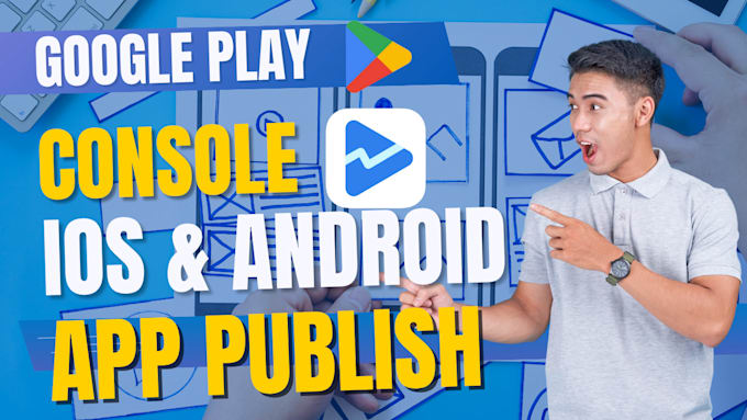Publish your app on my old google play console by Zainab45682 | Fiverr