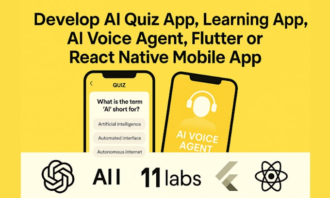Develop ai quiz app learning app flutter react native mobile apps 11labs api app by Bepo_guru ...