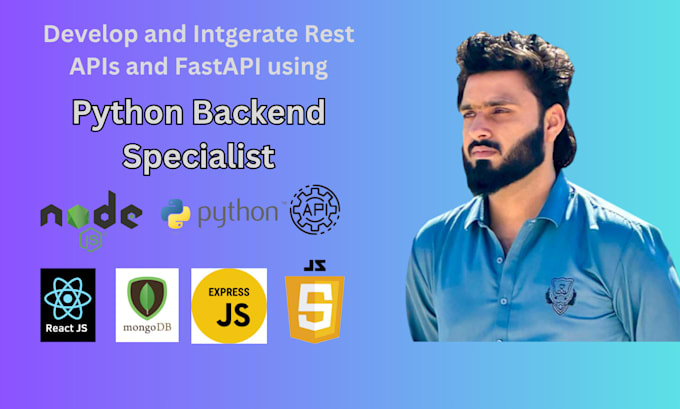 Build scalable apis and backend systems using python fastapi by Hmzeshan6244 | Fiverr