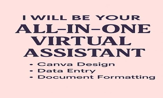 Be your virtual assistant for canva designs,data entry and document formatting by Rabia_work ...