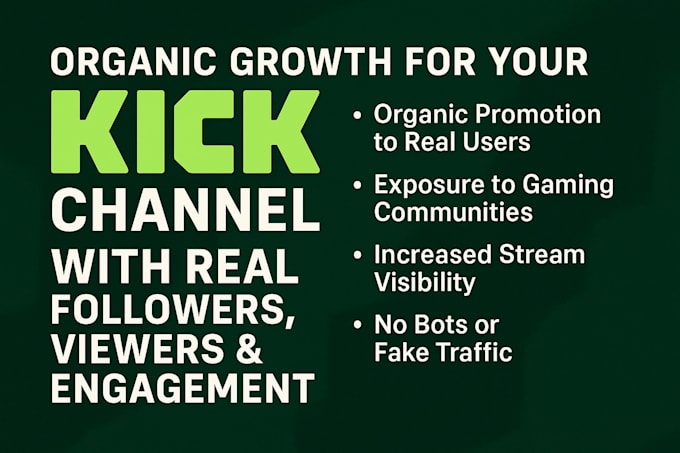 Promote your kick stream for genuine engagement and monetization growth ...