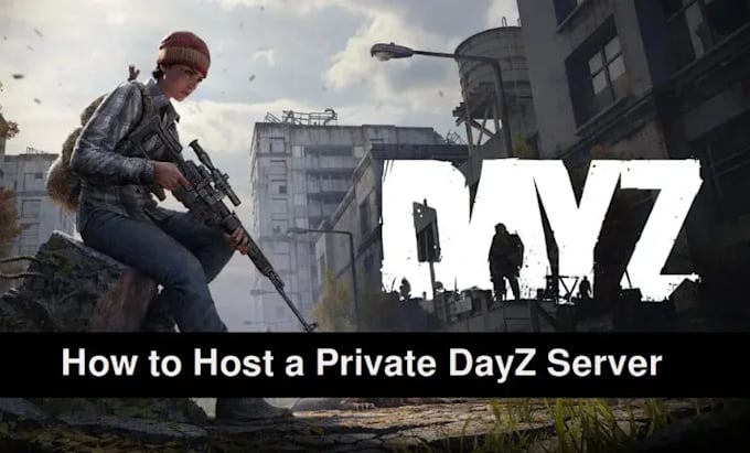 Custom dayz server setup and map design by Leogrant334 | Fiverr