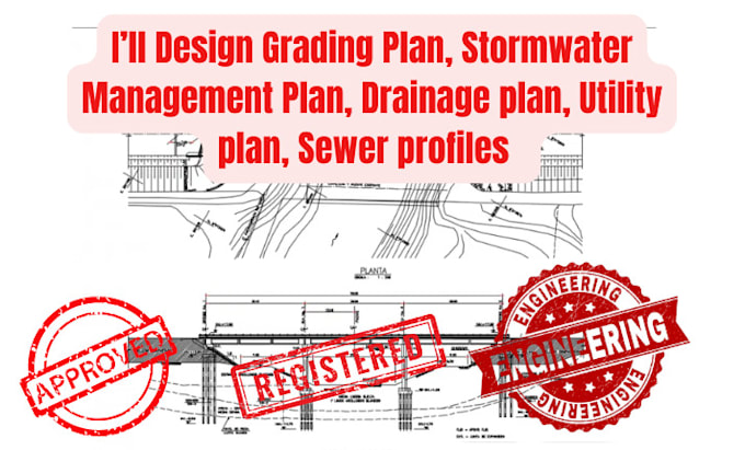 Do grading plan, stormwater , drainage, utility pipe network ,sewer ...