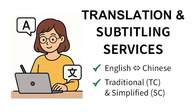 Do accurate english, simplified and traditional chinese translation by ...