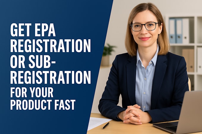Help with epa product registration by Kendradavis108 | Fiverr