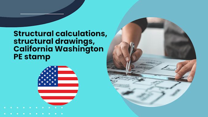 Structural calculations, structural drawings, california washington pe ...