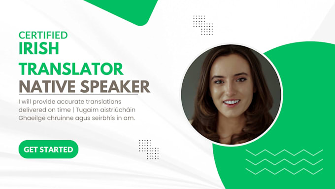 Translate, teach, or voiceover in fluent irish or english by ...