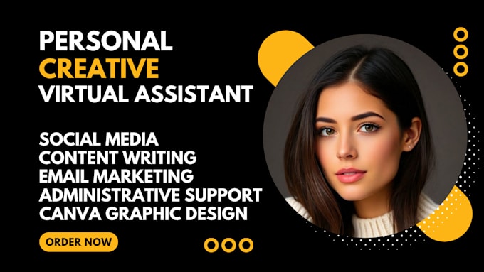 Be creative virtual assistant executive virtual assistant personal ...