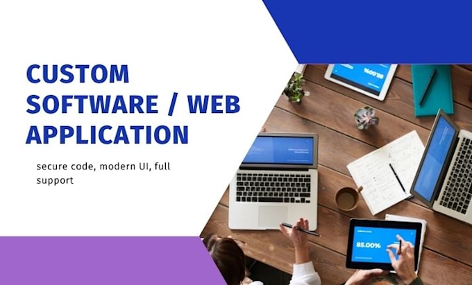 Build secure, responsive custom software and web applications by Tripathinishtha | Fiverr
