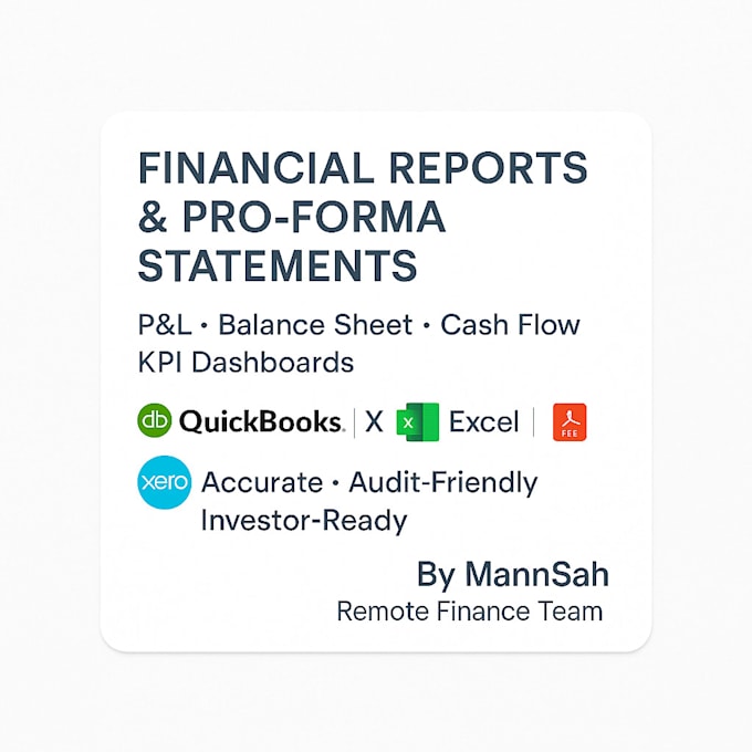 Prepare financial statements and reports from quickbooks, xero, or ...