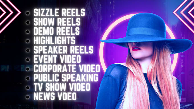 Create a powerful sizzle reel, showreel, or highlight demo video by ...