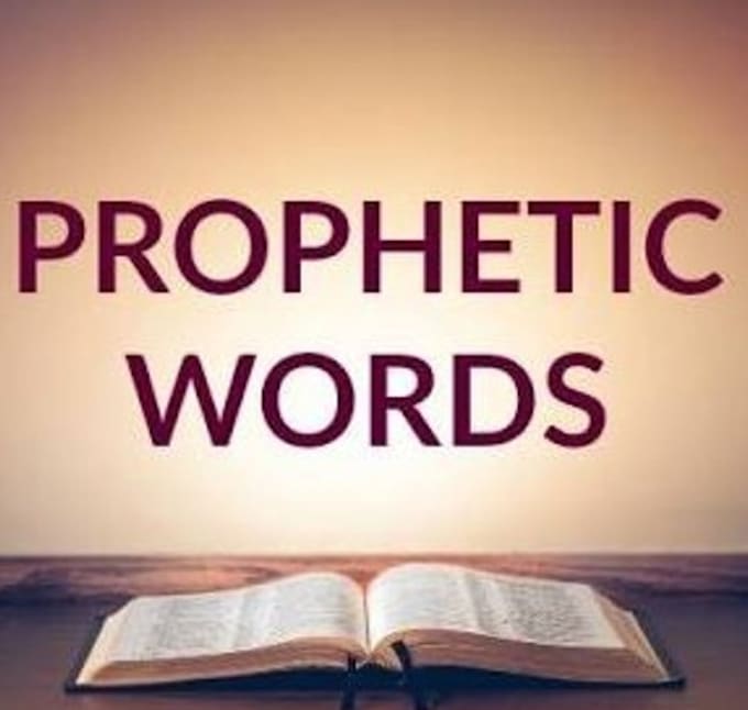 Give a prophetic word by Jamesbond_6 | Fiverr