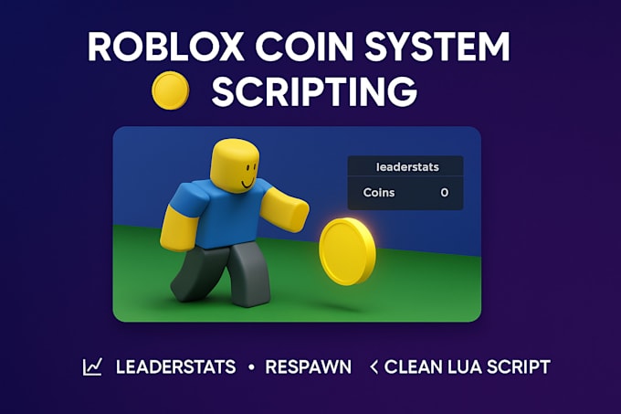 Script basic features for your roblox game in lua by Gameone265 | Fiverr