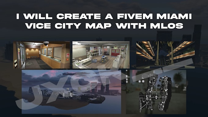 Create a fivem miami vice city map with mlos by Jxck__ | Fiverr