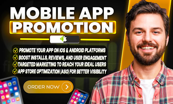 Do mobile app promotion, app marketing and download, game promo, app ...